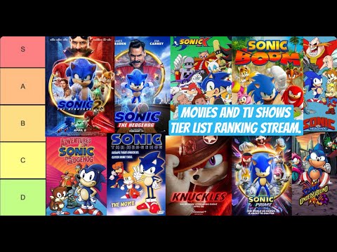 SONIC MEDIA TIER LIST RANKING STREAM (MOVIES & TV SHOWS) #SonicMovie #Sonic #TierList - YouTube