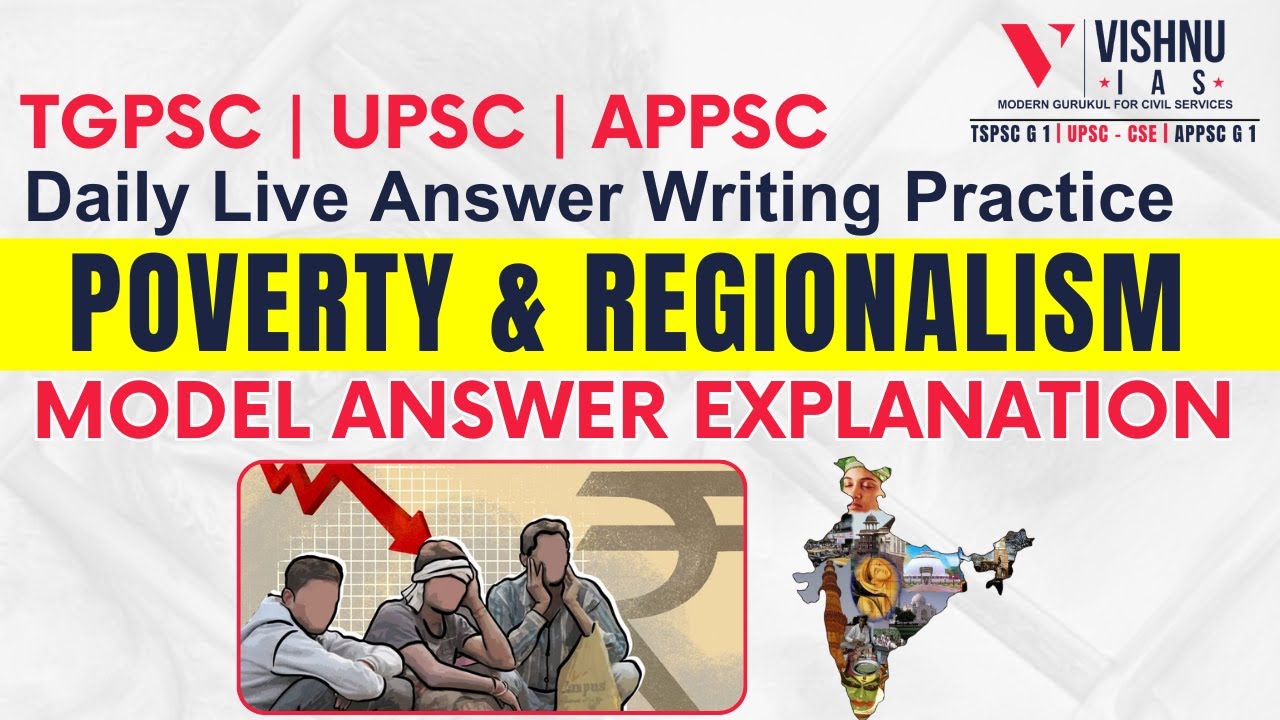 TSPSC GROUP 1 Daily Answer Writing Practice Poverty Regionalism Model tspsc-group-1-daily-answer-writing-practice-poverty-regionalism-model