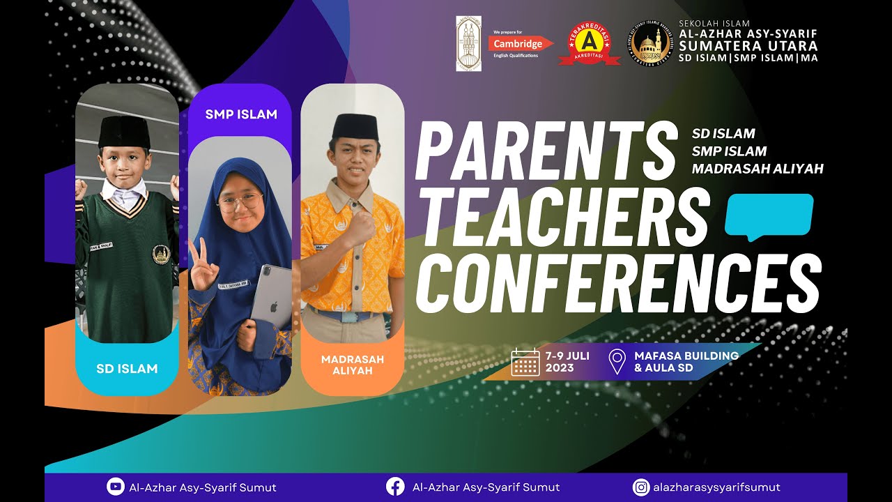 Parents & Teacher Confrence | MA ISLAM Al-Azhar Asy-Syarif Sumatera ...