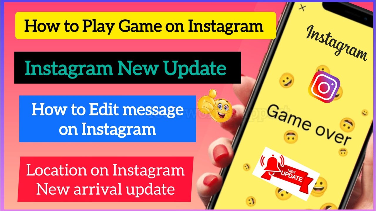 Play Game on Instagram | Instagram New Update | How to Edit message on ...
