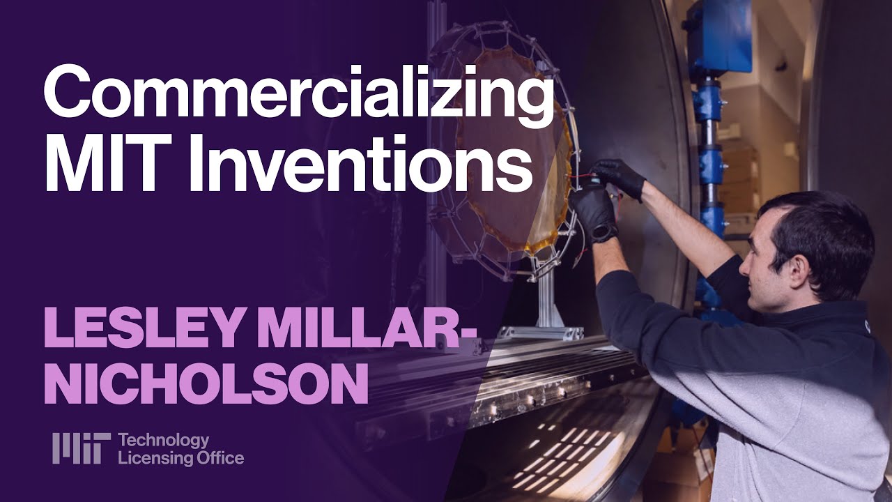 Commercializing MIT Inventions with Lesley Millar-Nicholson - YouTube