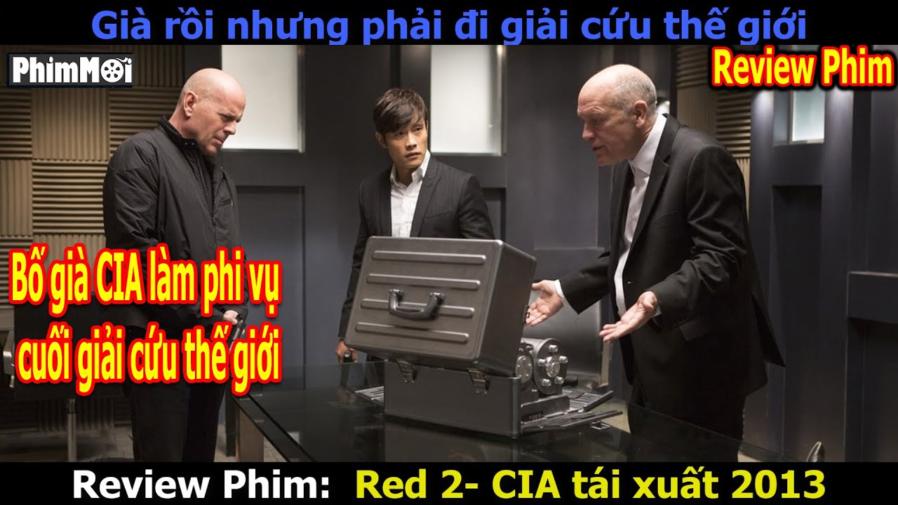 [Review Phim] CIA Tái Xuất - Red 2 | Bố Già Triệu Hồi 500 Anh Em CIA ...