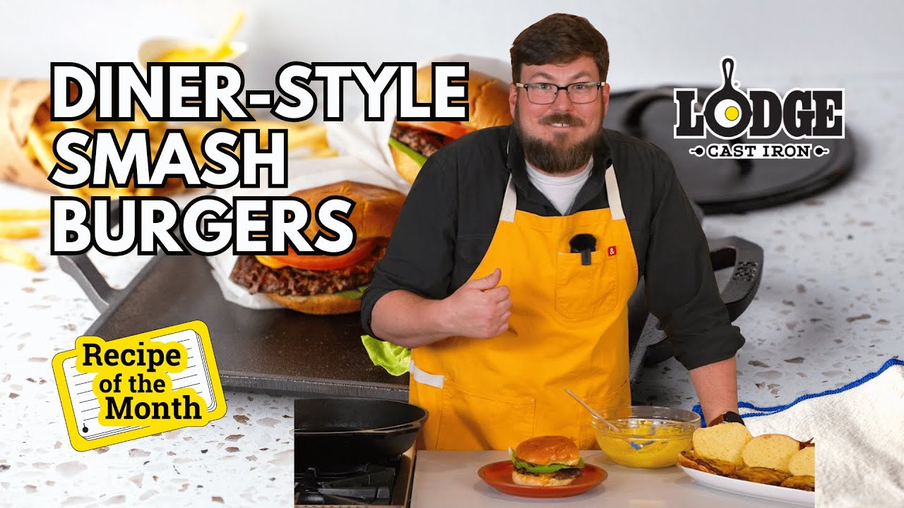 Chef Kris Makes Diner-Style Smash Burgers | Lodge Cast Iron Recipe of ...