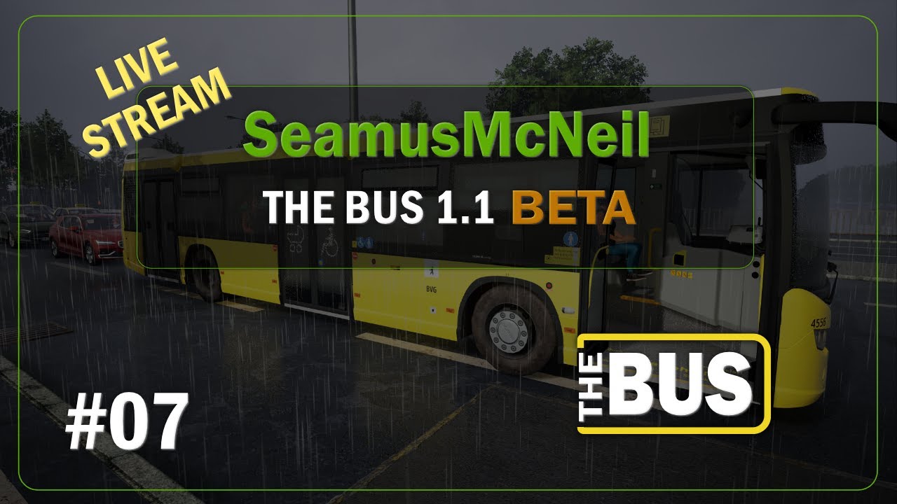 The Bus: Stream #07 - YouTube