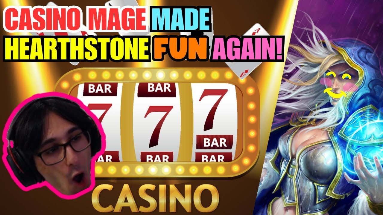 Casino Mage Made Hearthstone Fun Again! - YouTube