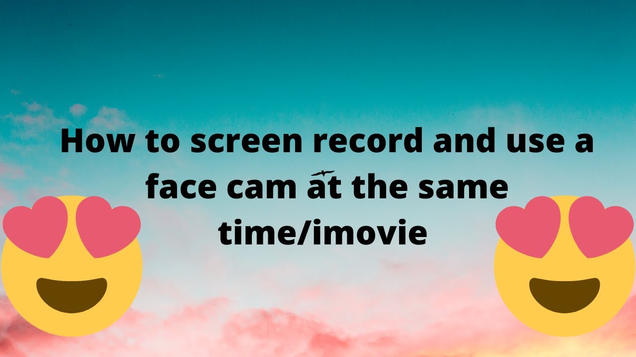how screen record and have a face cam at the same time - YouTube