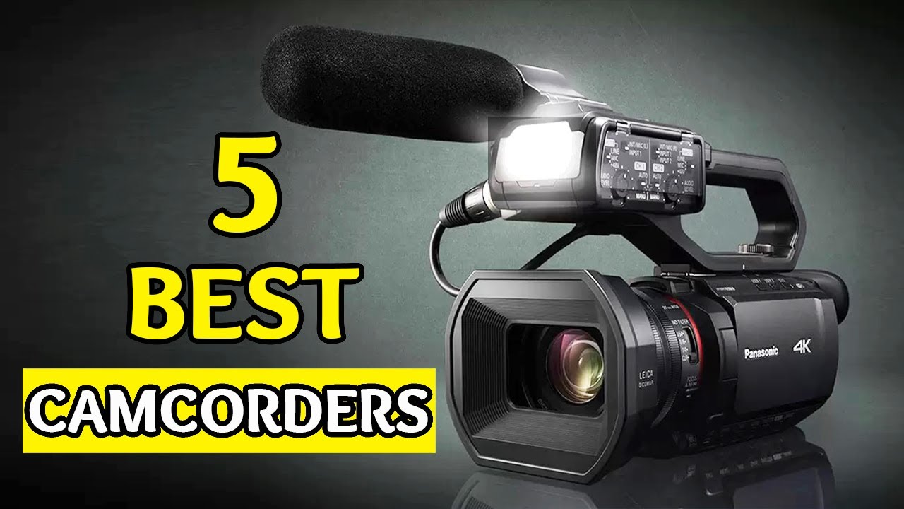 Best 5 Camcorders 2023 2024 Youtube