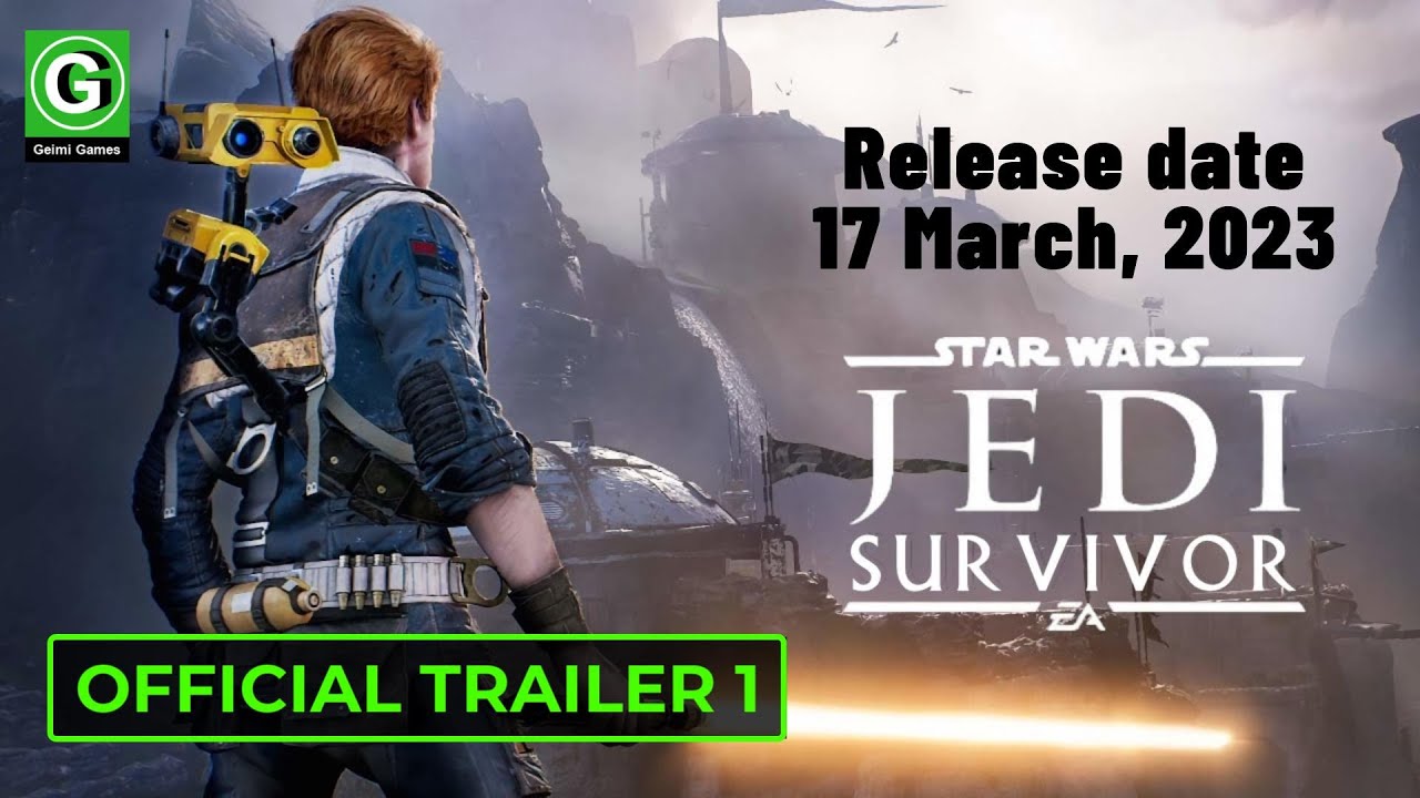 STAR WARS Jedi Survivor - Official trailer 1 - Release date 17 March ...