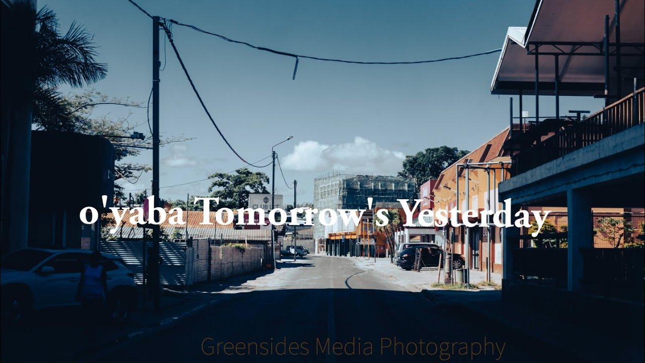 O'yaba Tomorrow's Yesterday - YouTube