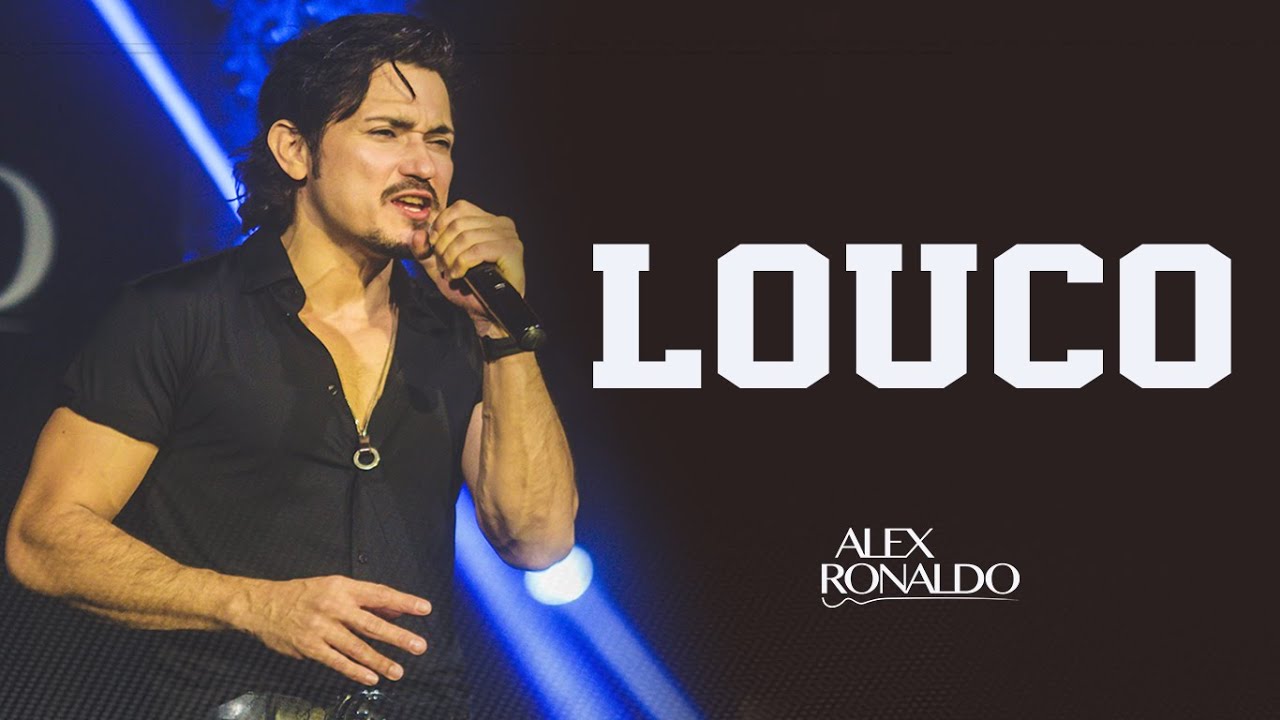 Alex Ronaldo - Louco - Dvd Forró Di Buteco - YouTube