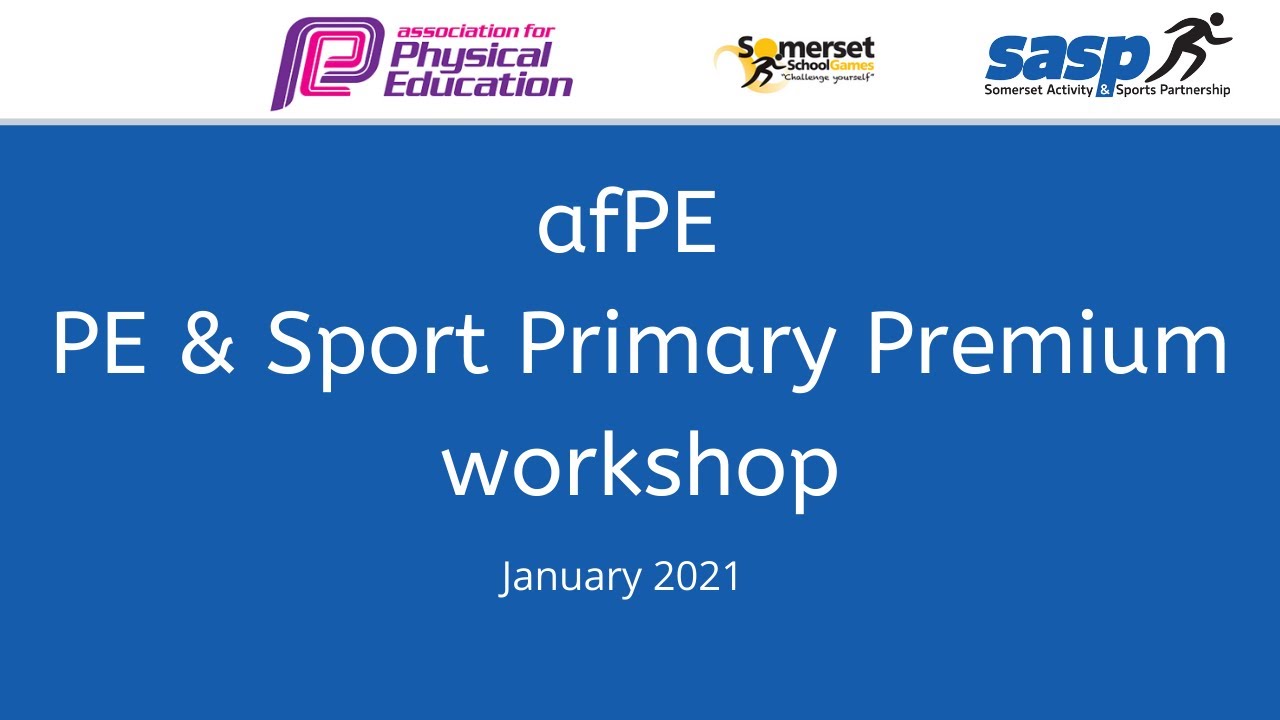 AfPE PE and Sport Premium - YouTube