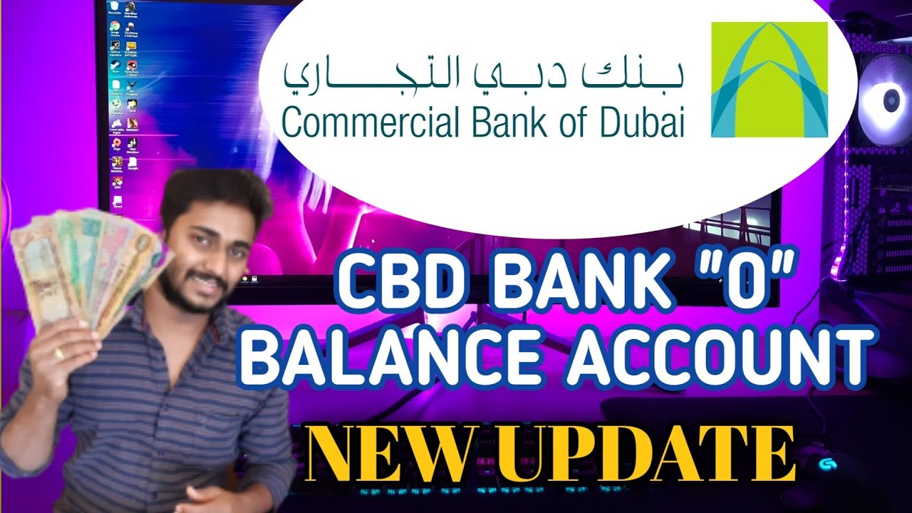 CBD Bank new update.... 2023 /CBD 0 Balance account - YouTube