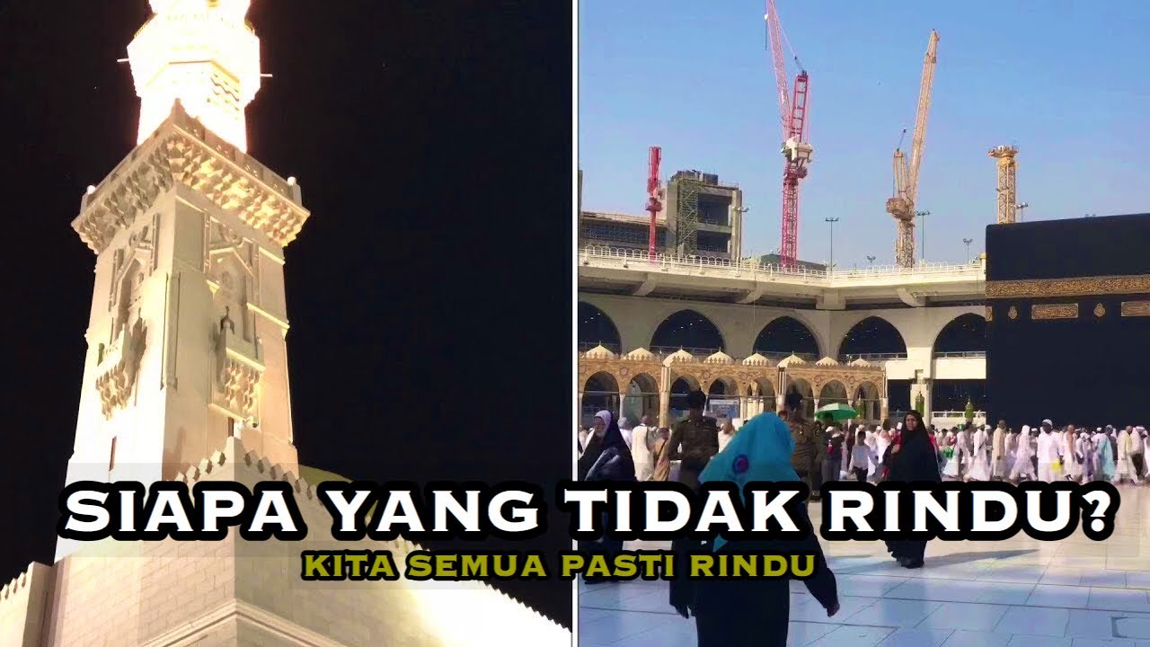 RINDU BAITULLAH - Puisi Lantunan Do’a dan Harapan - - YouTube