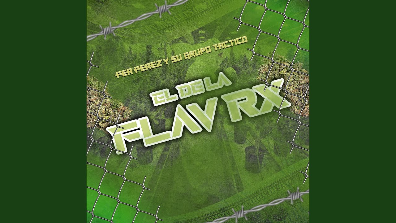 El De La FlavRx - YouTube
