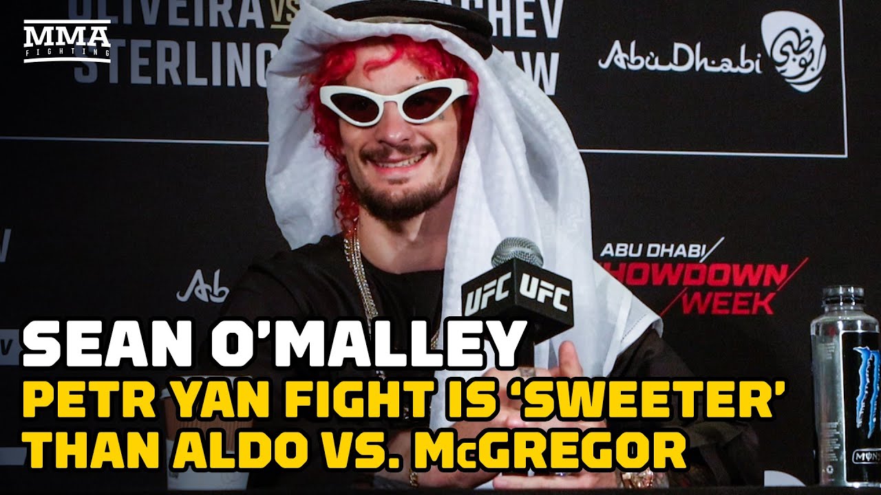 Sean O’Malley: Fight Against Petr Yan ‘Sweeter’ Than Aldo vs McGregor ...