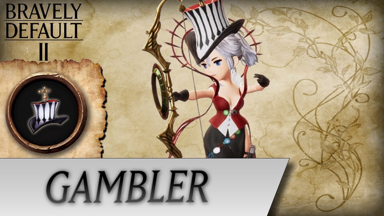 Bravely Default II - Gambler Job Overview - YouTube