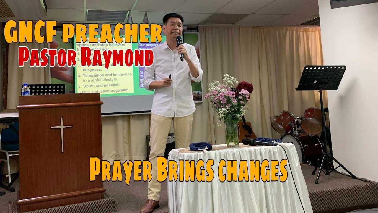 Gncf Preaching the Words of God (Prayer makes Changes) - YouTube