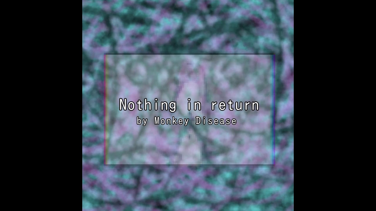Nothing in return - YouTube