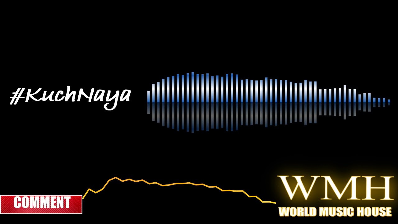 Kuch Naya | World Music House - YouTube