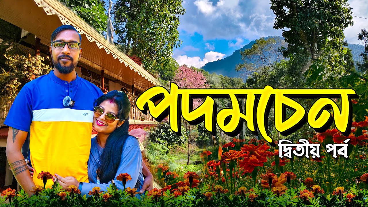 Rishikhola to Padamchen | Vishwa Vinayak Mandir | Rangli Market ...