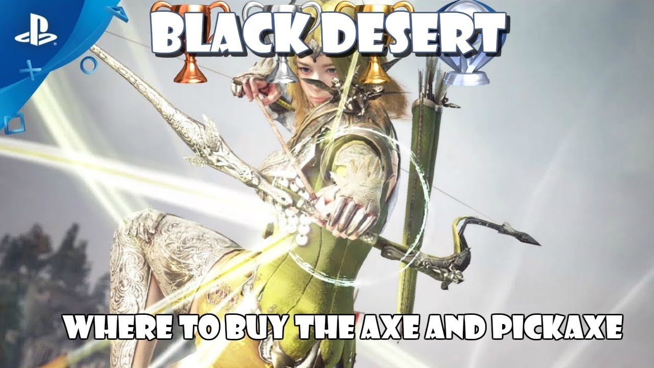 Black Desert: Guide - Where to buy the pickaxe and the axe - YouTube