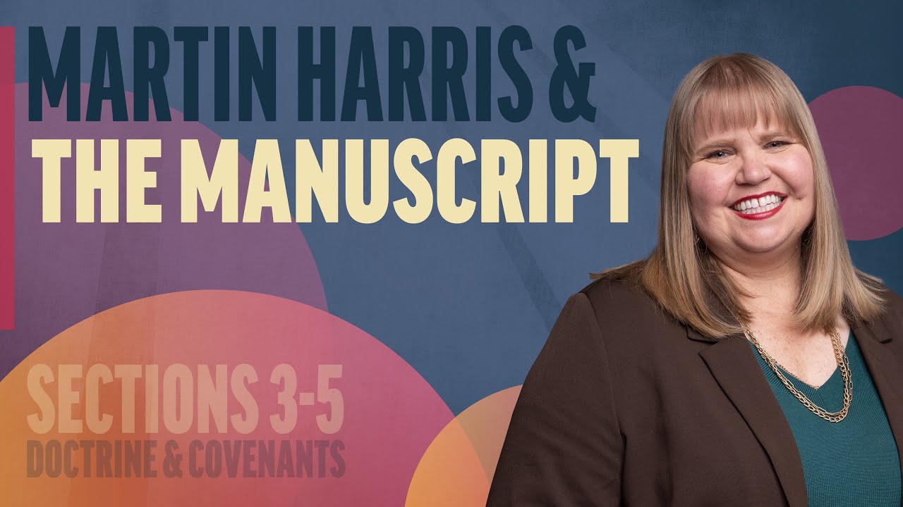 Martin Harris and the Manuscript | Sections 3-5 | Come Follow Up - YouTube