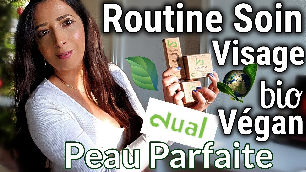 Ma ROUTINE Peau Parfaite DUAL Cosmétiques 100% Naturelles Bio 🌱 - YouTube