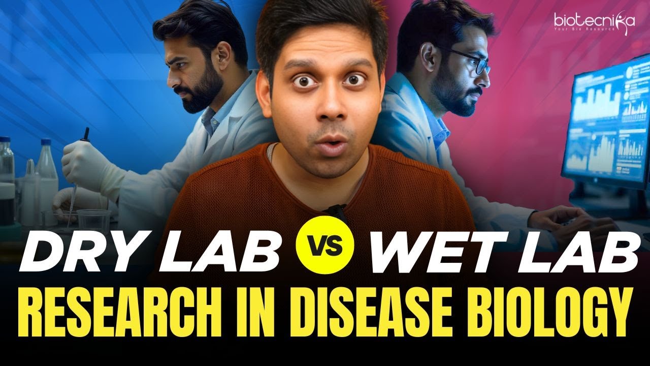 Dry Lab vs. Wet Lab in Disease Research: Which One Has BETTER Career ...