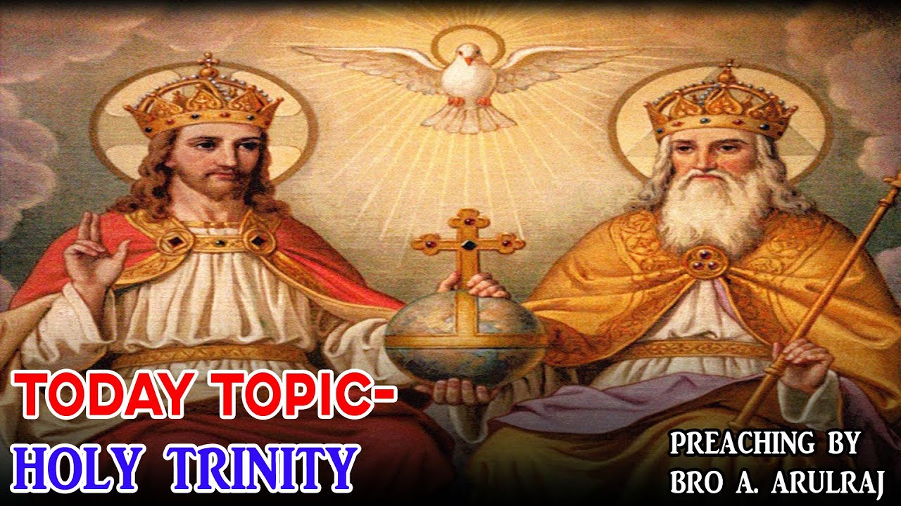#wordofgod Topic - HOLY TRINITY PREACHING BY BRO ARUL RAJ - YouTube