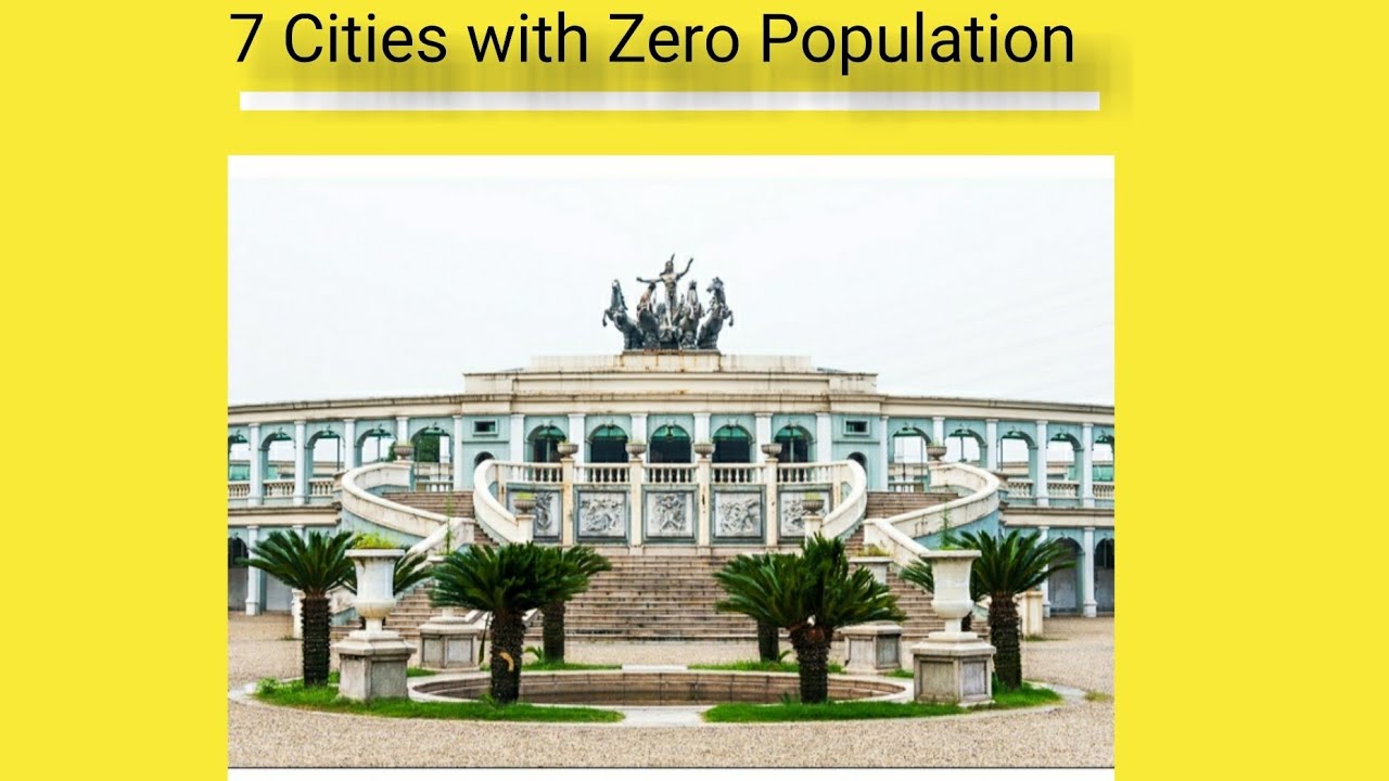 7 Cities with Zero Population + Bonus - YouTube