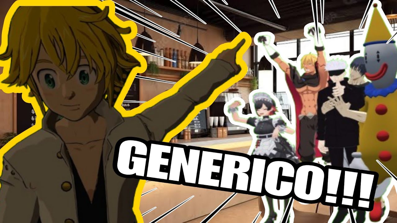 ANIME si fuera una SERIE GENERICA!!!| VRCHAT - YouTube
