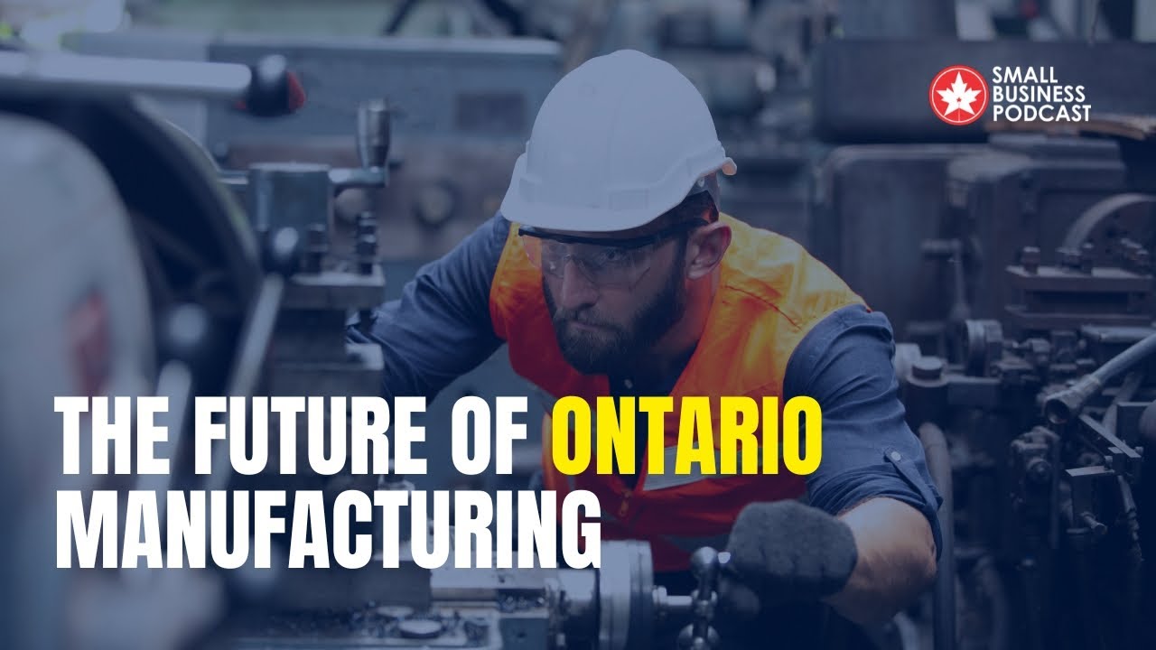 Critical Technology: The Future of Ontario’s Advanced Manufacturing ...