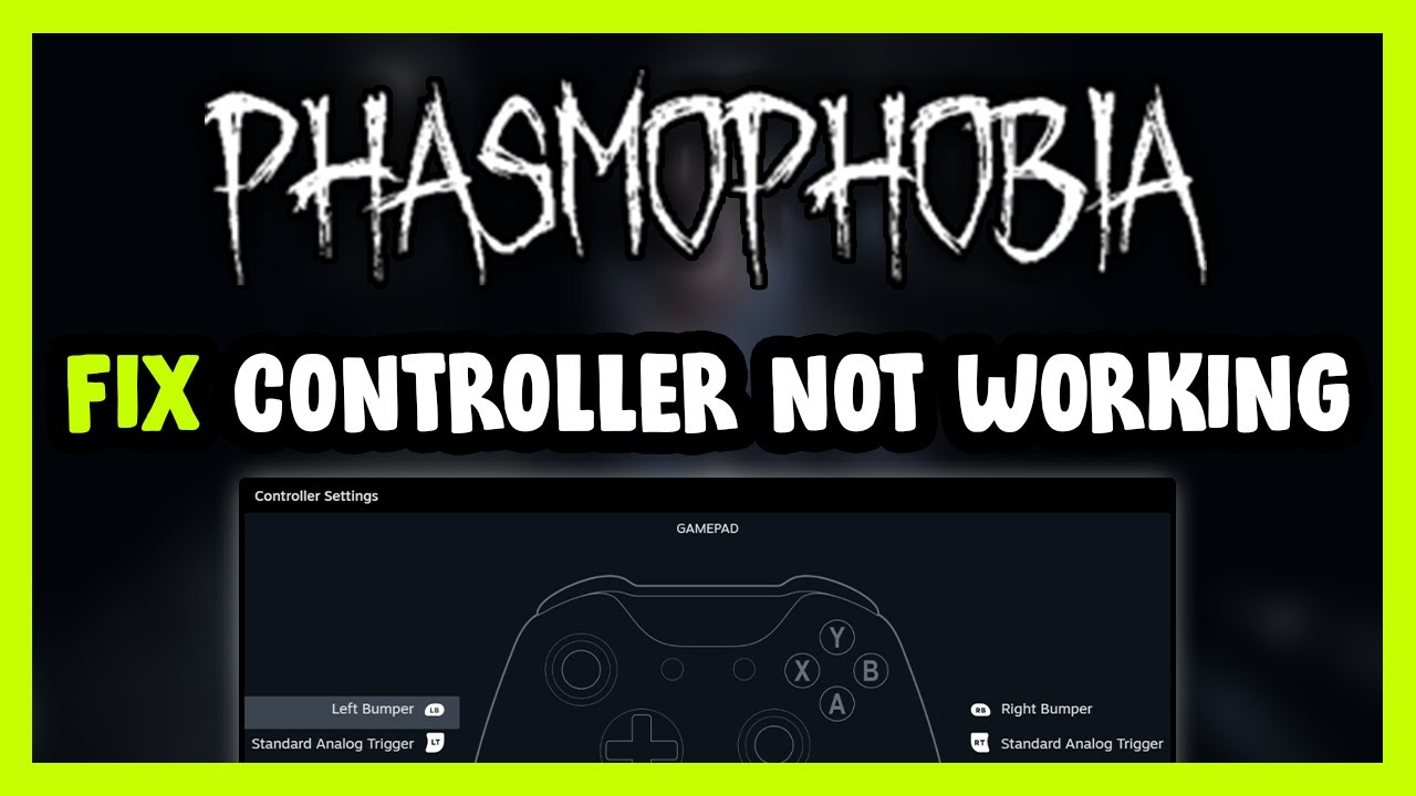 FIX Phasmophobia Controller/Gamepad Not Working on PC - YouTube