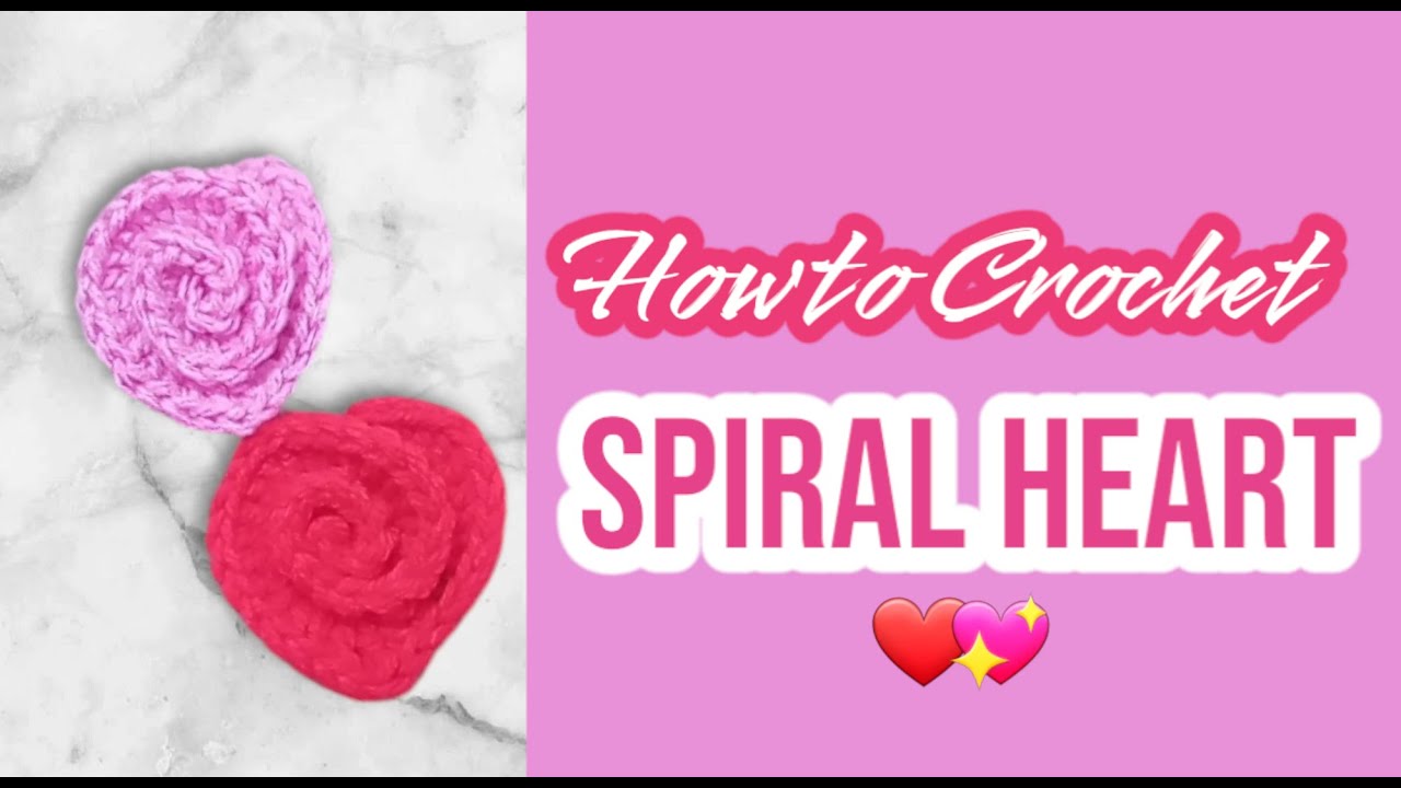 How to Crochet Beautiful Spiral Heart for Valentine Day Decorations ...
