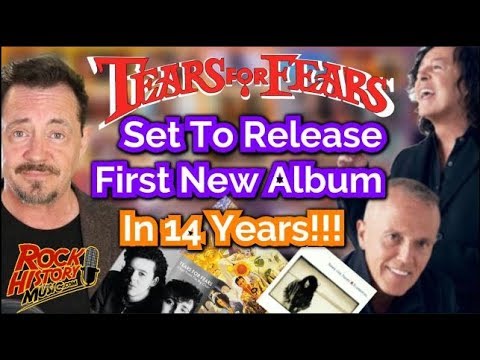 Tears For Fears to Release First Studio album in 14 years - YouTube