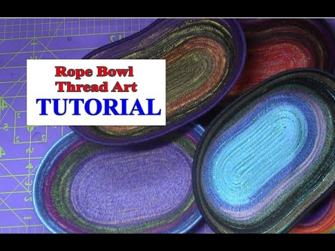 Rope Bowl - Thread Art Tutorial - YouTube