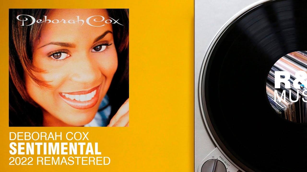 Deborah Cox - Sentimental (2022 Remastered) - YouTube