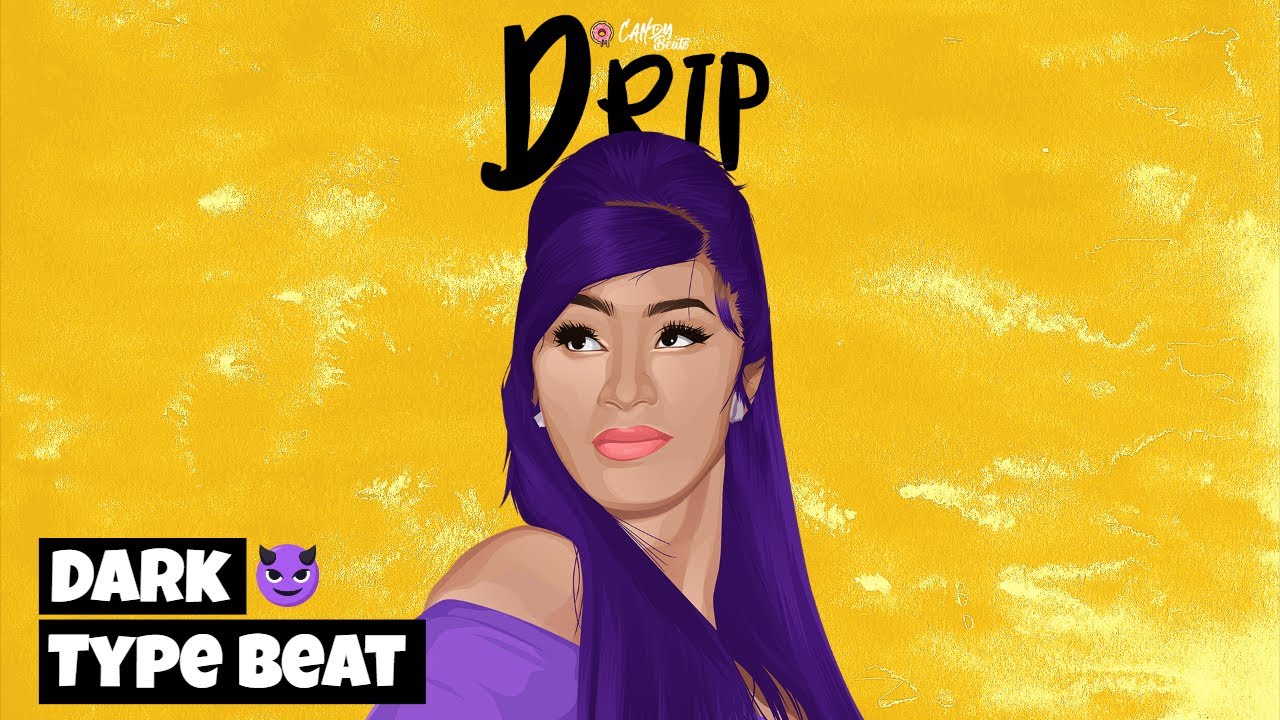 [ DARK ] Cardi B Type Beat Drip | CandyBeats - 2020 - YouTube