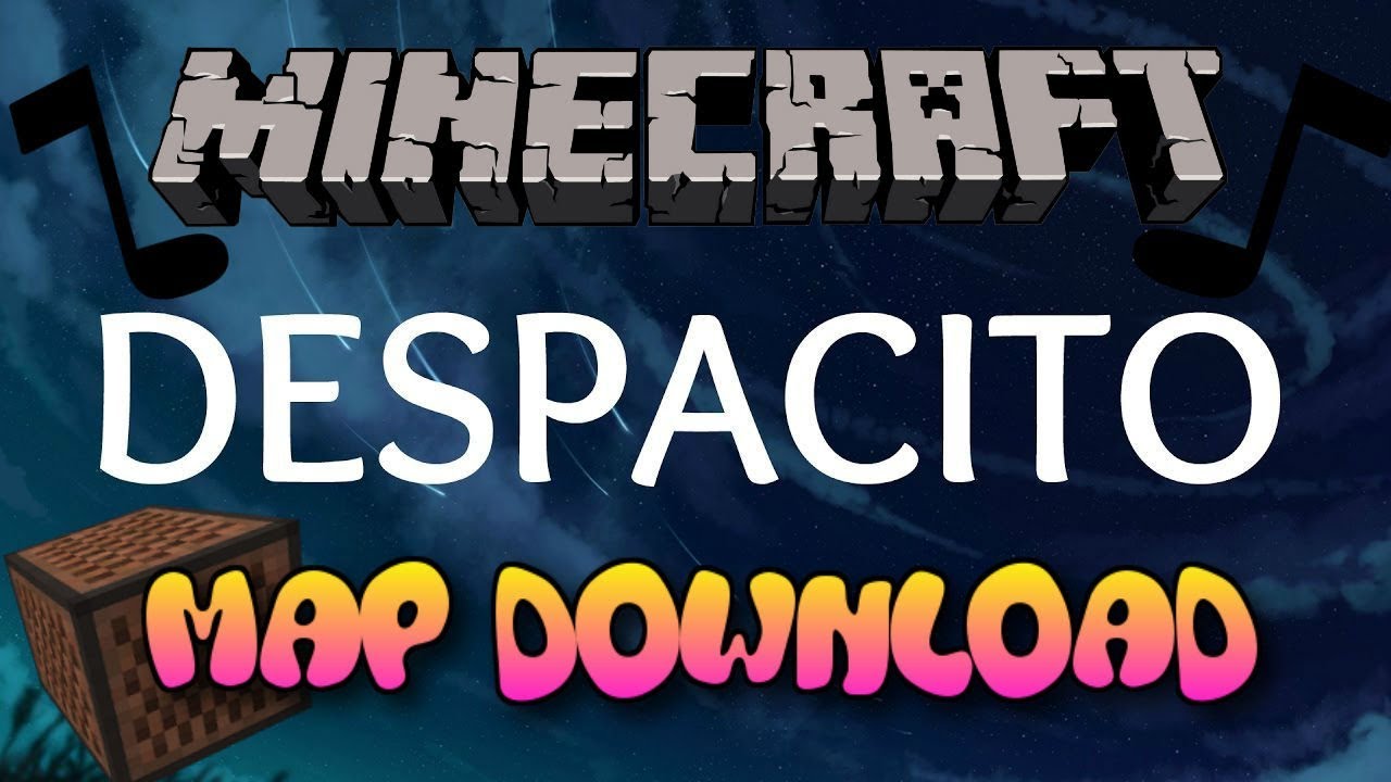 Despacito - Luis Fonsi ft. Justin Bieber - (Minecraft NoteBlock) Map ...