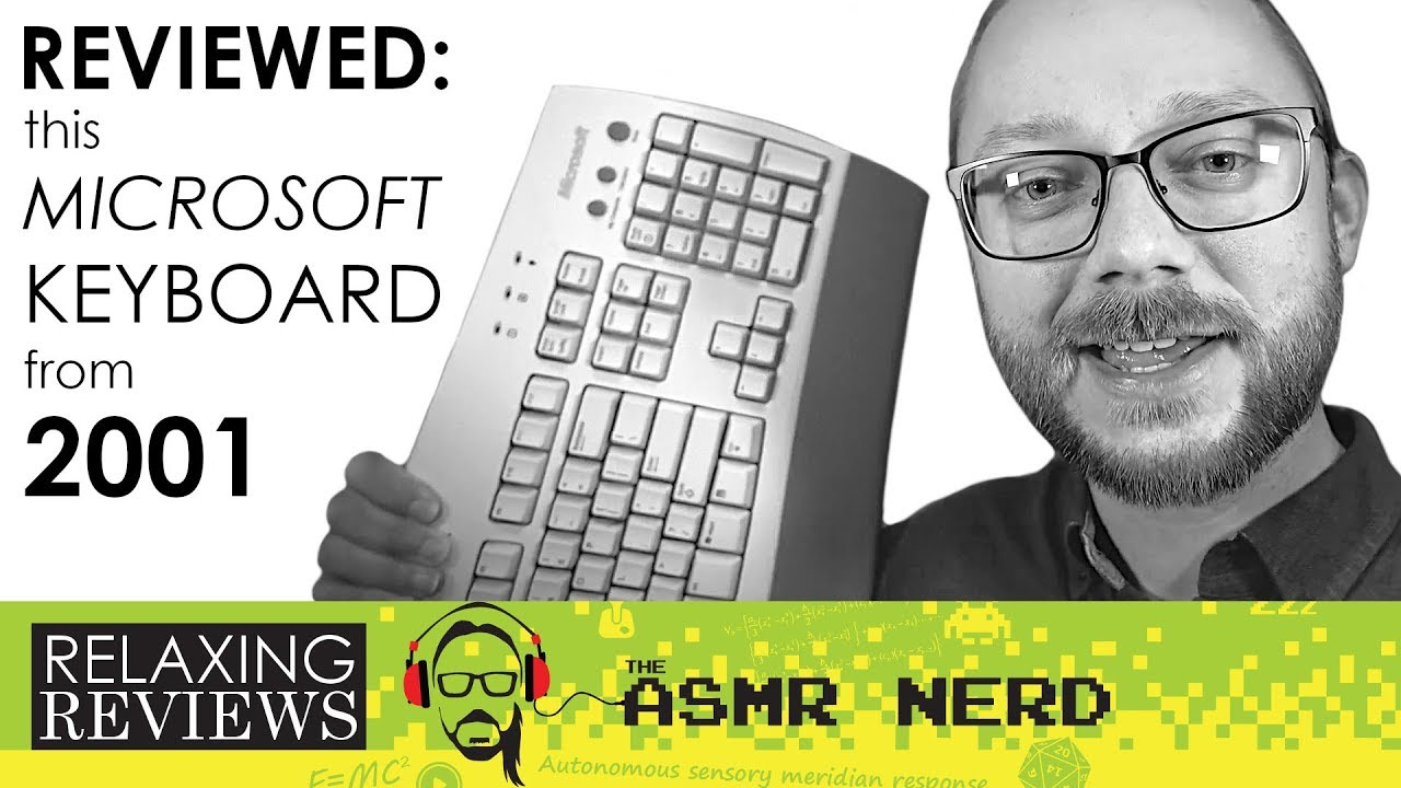 RELAXING REVIEWS | This Microsoft Keyboard From 2001 (ASMR) - YouTube