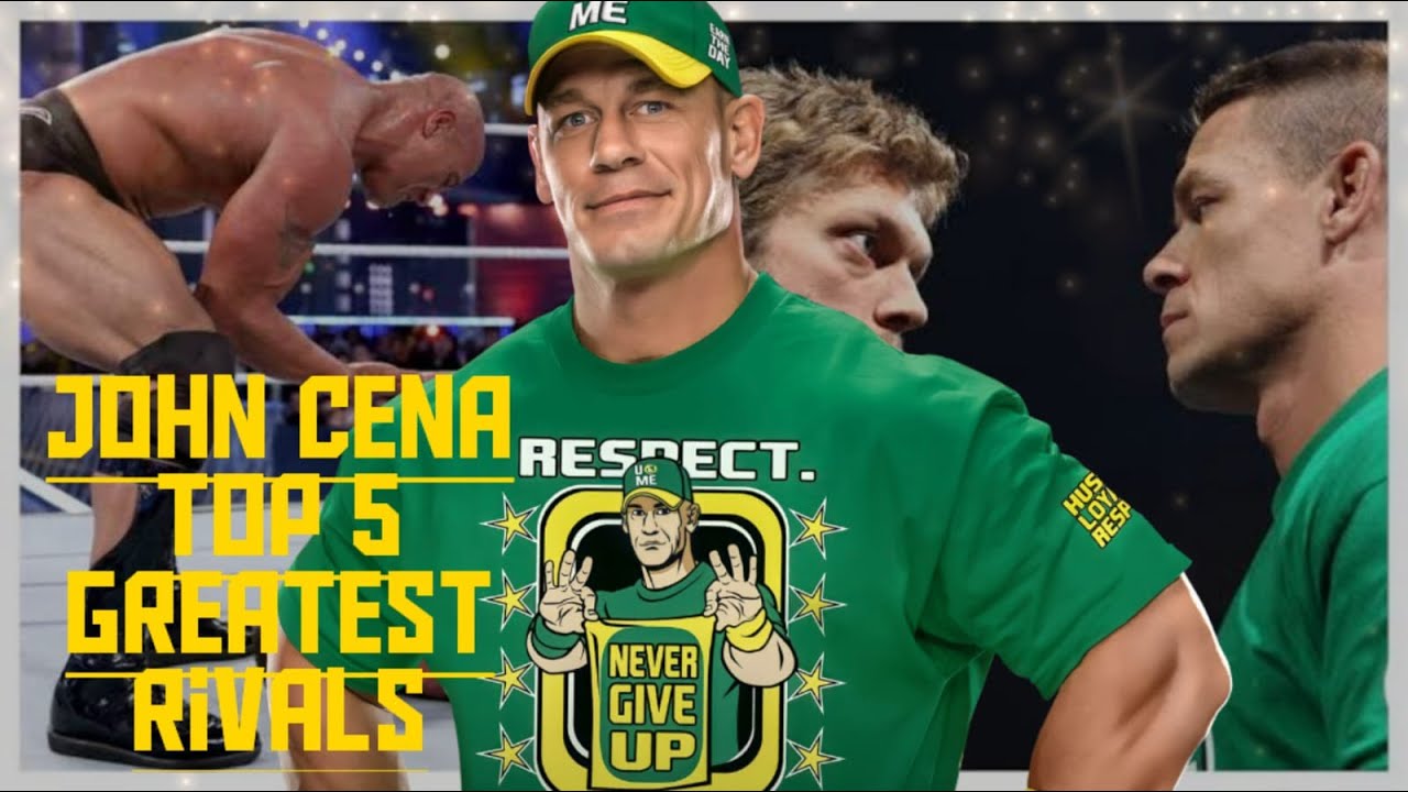 The Top 5 Greatest Rivals in History for John Cena - YouTube