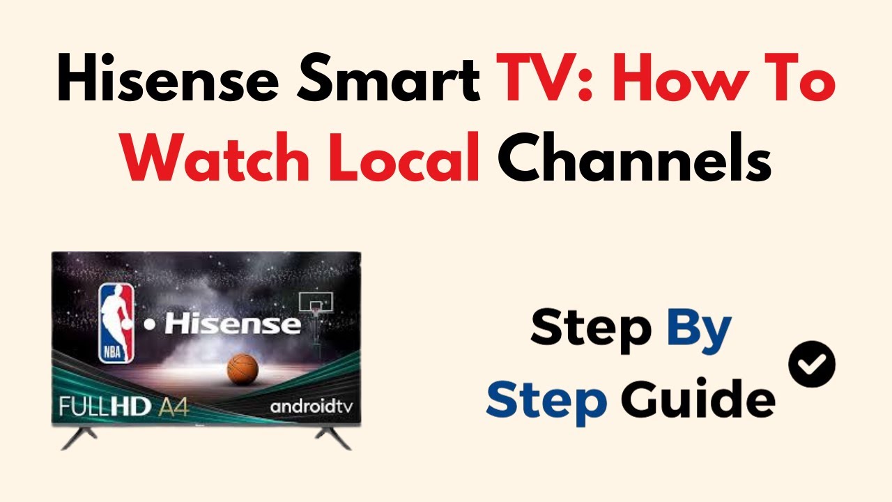 Hisense Smart TV: How To Watch Local Channels - YouTube