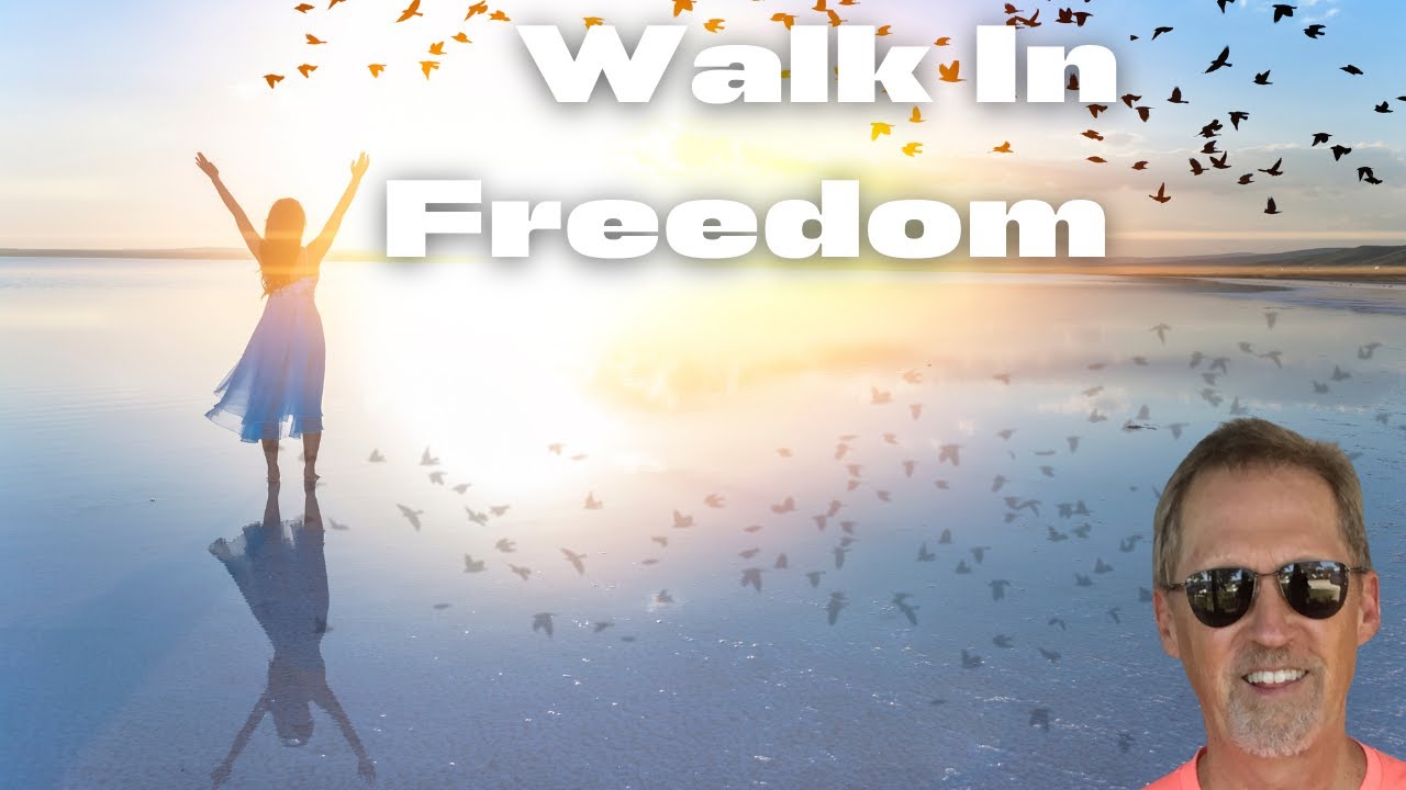 Walk In Freedom - YouTube