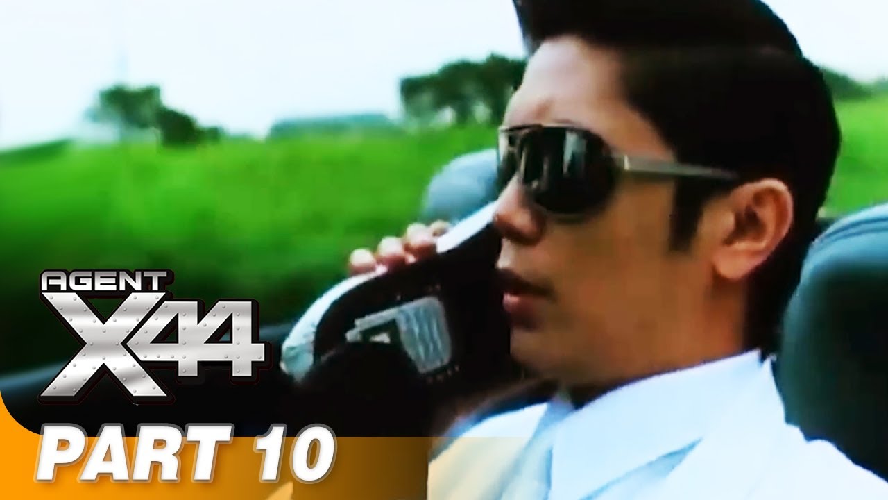 'Agent X44' FULL MOVIE Part 10 | Vhong Navarro - YouTube