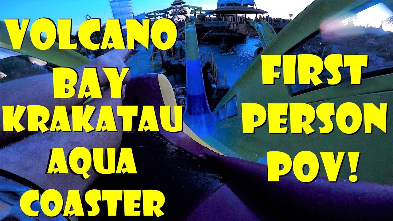 Volcano Bay Krakatau Aqua Coaster First Person POV In 4K Universal ...