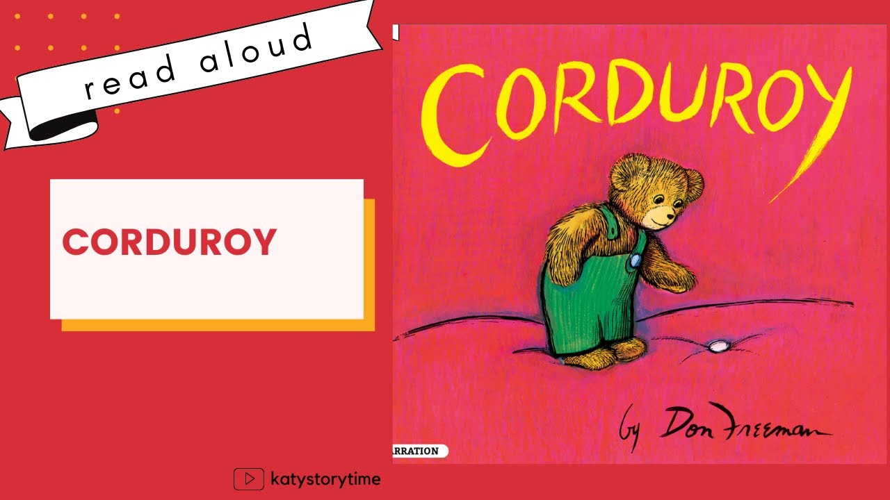 Read Aloud Story: Corduroy by Don Freeman - YouTube