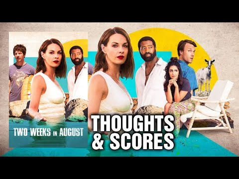 Two Weeks In August   BBC Drama   Thoughts and Scores   It Started With A Kiss