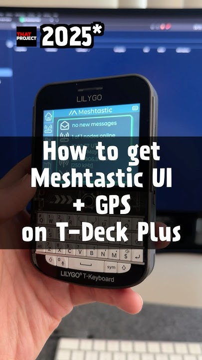 How to install Meshtastic UI on T-Deck Plus - YouTube