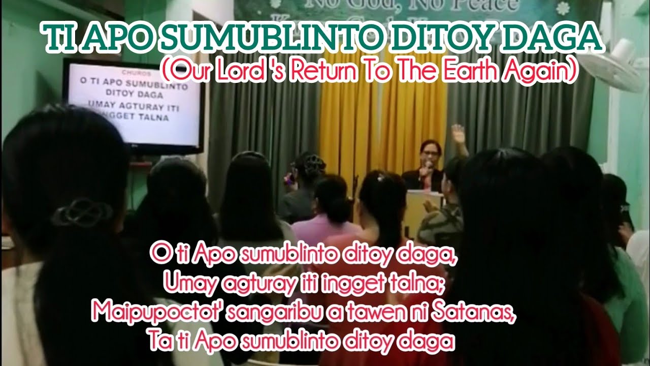 TI APO SUMUBLINTO DITOY DAGA /lyrics #ilocano #christian #song - YouTube