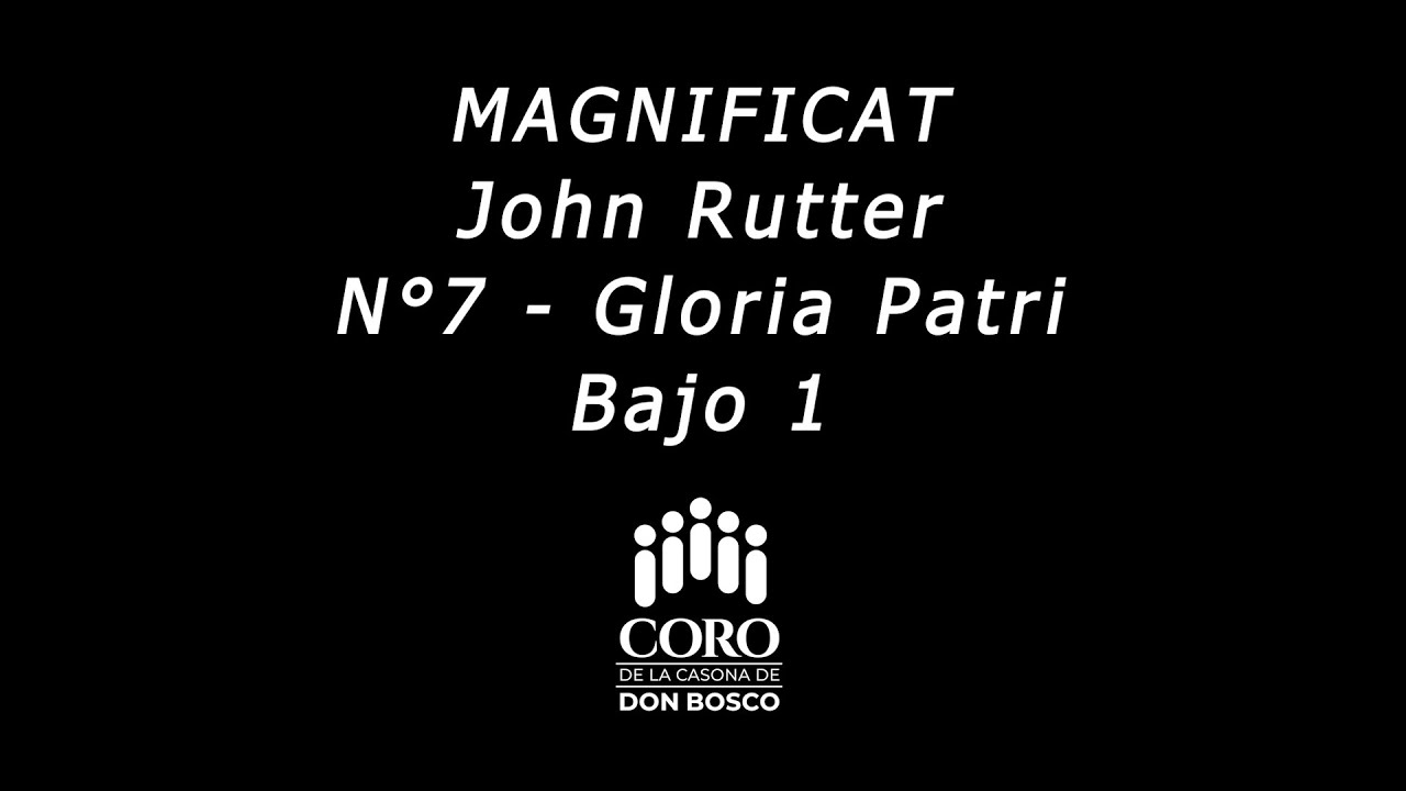Rutter's Magnificat - 07 - Gloria Patri - Bajo 1 - YouTube